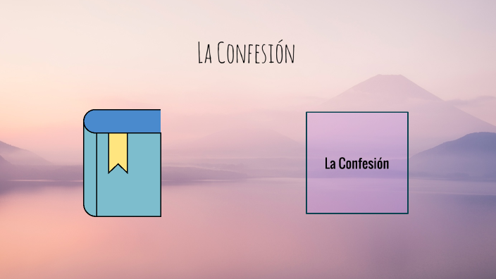 Los Sacramentos by Javier Coreas on Prezi