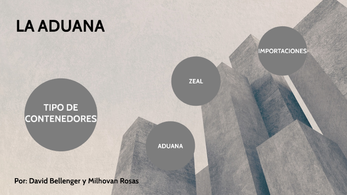 Aduana Chilena by david bellenger on Prezi