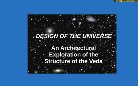 The Design of the Universe by Don Shaifer on Prezi