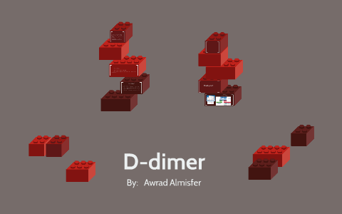D-dimer by Award alm on Prezi