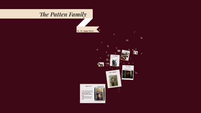 The Patten Family by Jaina Patten on Prezi