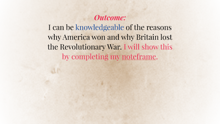 Why America won the Revolutionary War / Why Britain lost the ...