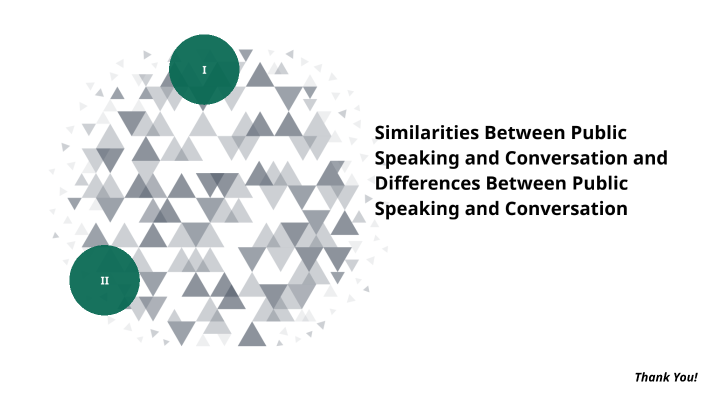 Similarities Between Public Speaking and Conversation and Differences ...