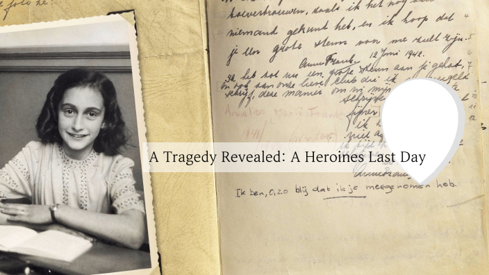 A Tragedy Revealed: A Heroines Last Day by Gabrielle Hubbard on Prezi