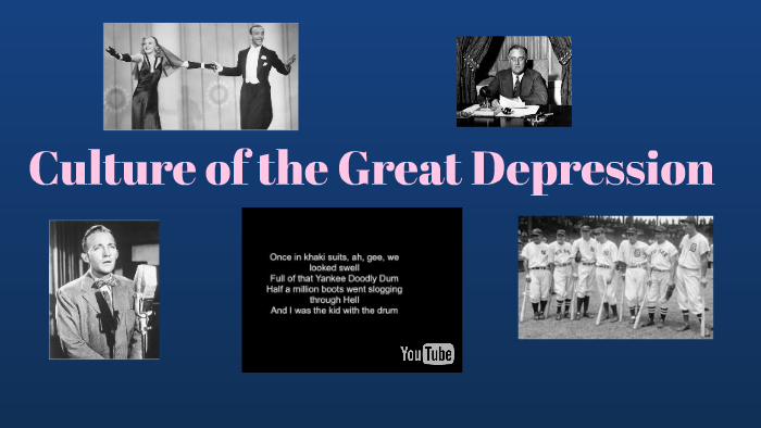 Culture of the Great Depression by Hannah Mason on Prezi