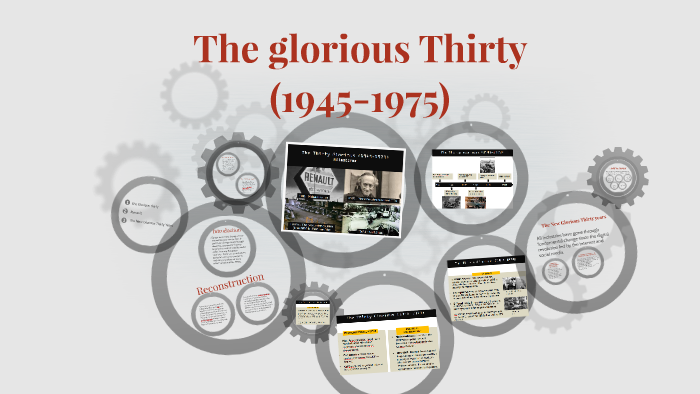 The glorious Thirty by Sabrine Zeroual on Prezi