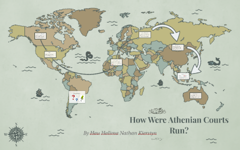 How Were Athenian Courts Run? by kierstyn buck on Prezi