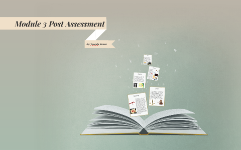Module 2 Post Assessment by Zenaida Ramos on Prezi
