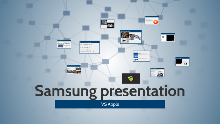 Samsung presentation by Justine Piron on Prezi