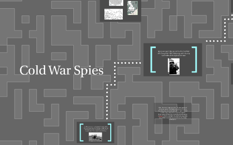 Cold War Spies by Andrew Dolenga on Prezi Next