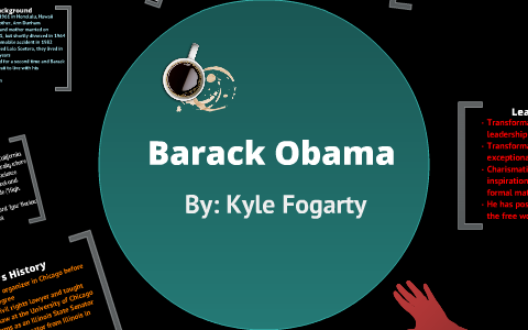 Barack Obama by Kyle Fogarty on Prezi