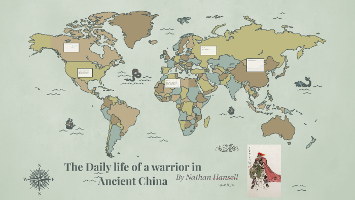 The Daily life of a warrior in Ancient China by Nathan Hansell on Prezi
