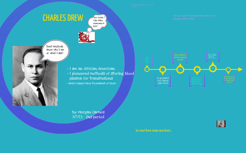 Charles Drew by Morgan Carnes on Prezi