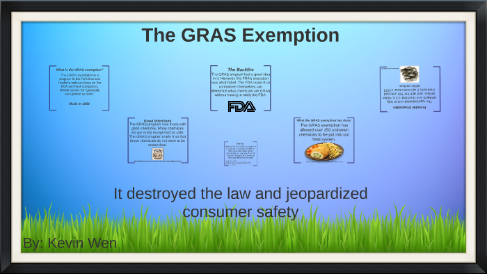 The GRAS Exemption by Kevin W on Prezi