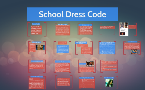 School Dress Code by Sydney Orrill on Prezi