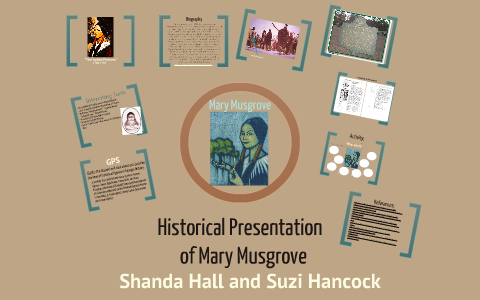 Mary Musgrove by Suzi Hancock on Prezi