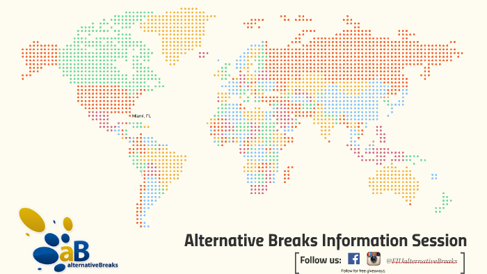 Alternative Breaks Information Session by Alternative Breaks on Prezi