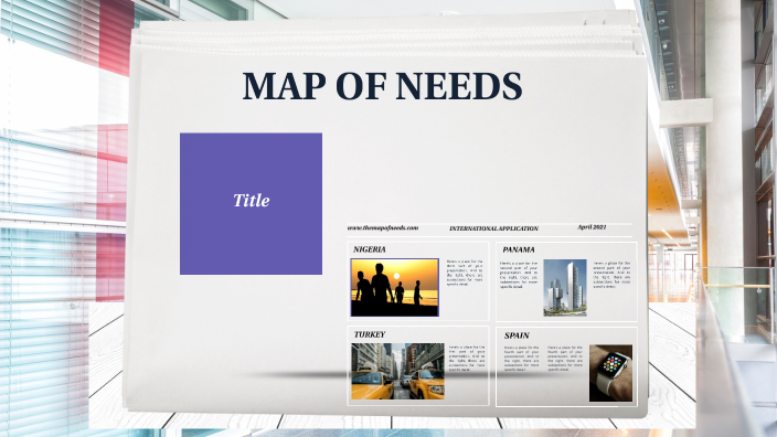 MAP OF NEEDS by Laura Provedo on Prezi