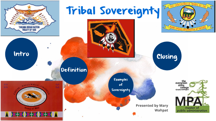 Tribal Sovereignty by Mary Wahpat on Prezi