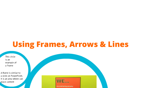 Using Frames, Arrows & Lines by Michael Courtright on Prezi