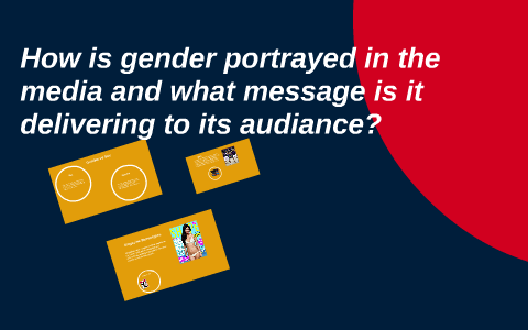 How is gender portrayed in the media and how does it effect by Megan ...