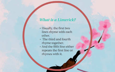 How to Write a Limerick by Maddie Brink on Prezi