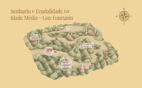 Senhorio e Feudalidade na Idade Média - Guy Fouquin by Wil Zilz on Prezi