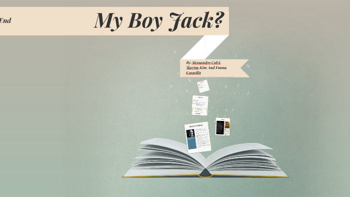 MY BOY JACK BY RUDYARD KIPLING by Alessandro Colzi on Prezi