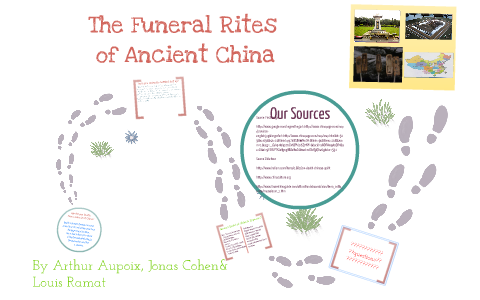 The Funeral Rites Of Ancient China by Loulou Ramat on Prezi