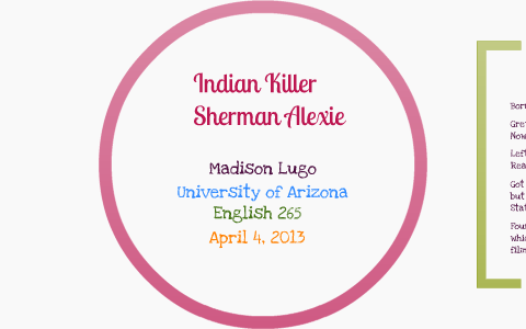Indian Killer by Madison Lugo on Prezi
