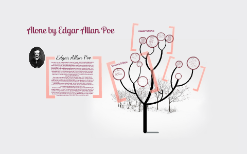 Alone by Edgar Allan Poe Group Presentation by Brittany B on Prezi
