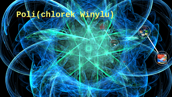 Polichlorek Winylu by Adam Błażej on Prezi