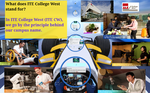 What does ITE College West stand for? by on Prezi