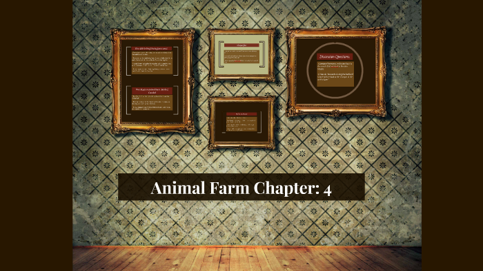 Animal Farm Chapters 4&5 by kiernan hourihane on Prezi