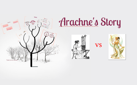 Arachne's story by nansuk lee on Prezi
