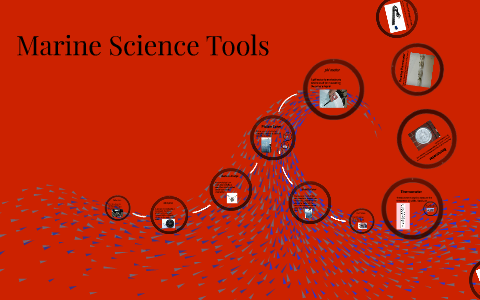 Marine Science Tools by Luis Sanchez on Prezi