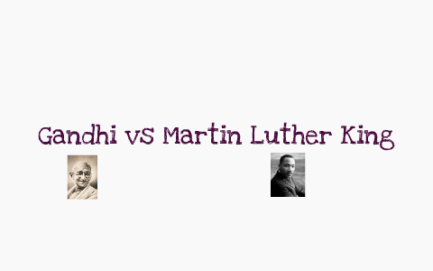 Gandhi and Martin Luther Kind comparison by Emily Nicholson