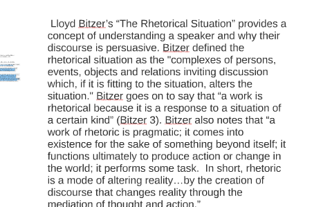 Lloyd Bitzer’s “The Rhetorical Situation” provides a concep by Aaron ...