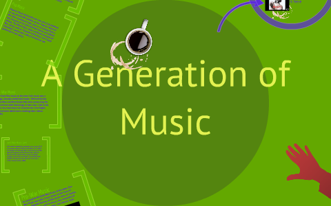 A Generation of Music by Toriano Simmons on Prezi