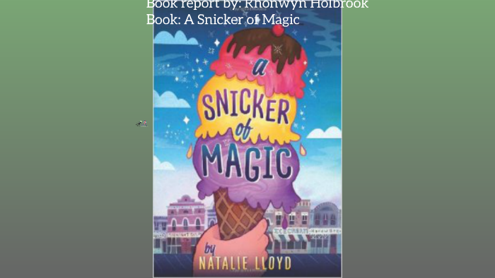 A Snicker of Magic by on Prezi