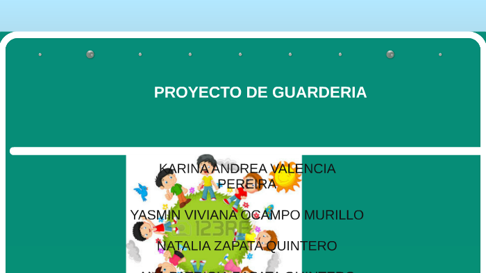 PROYECTO DE GUARDERIA by paula rivera on Prezi