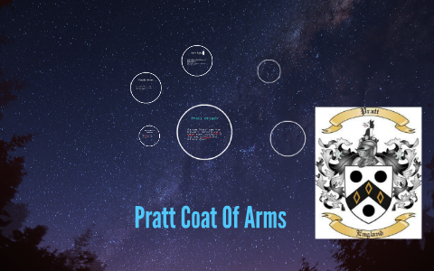 Pratt Coat Of Arms by montay pratt on Prezi