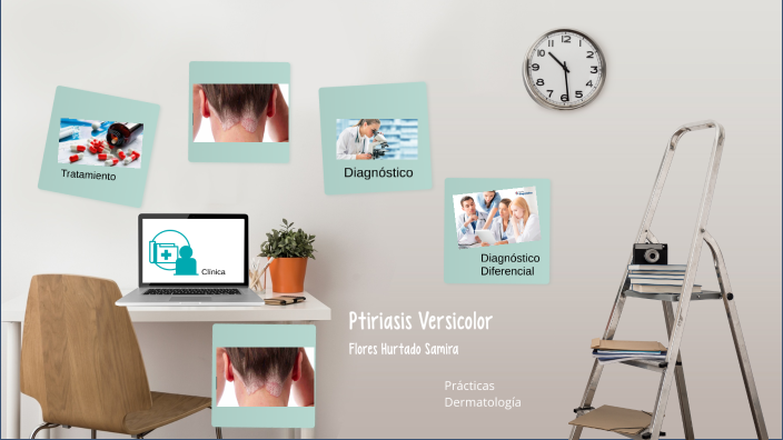 Ptiriasis Versicolor by Samira Flores Hurtado on Prezi