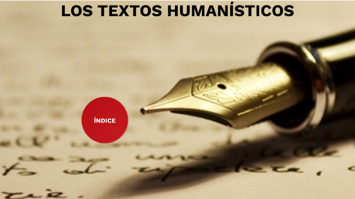 LOS TEXTOS HUMANÍSTICOS by Lucía Yuste Bermejo on Prezi