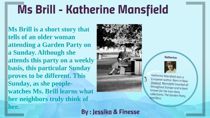 Ms Brill - Katherine Mansfield by Lit Circles on Prezi