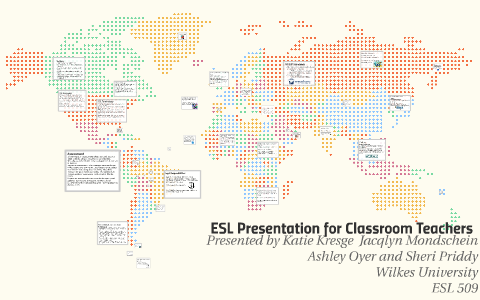 ESL Presentation for Classroom Teachers by Katie Kresge on Prezi
