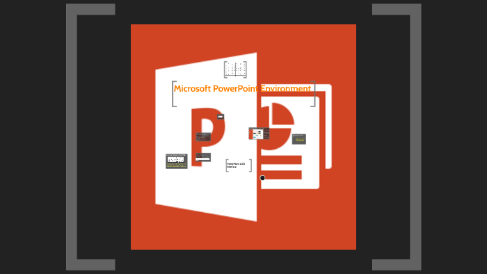 Microsoft PowerPoint Environment by on Prezi