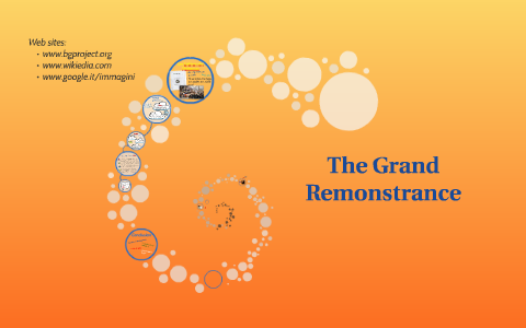 The Grand Remonstrance by Valentina Francia on Prezi