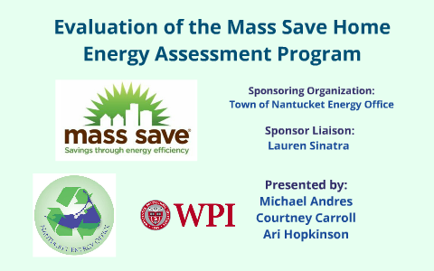 Evaluation of the Mass Save Home Energy Assessment Program by Team NEO