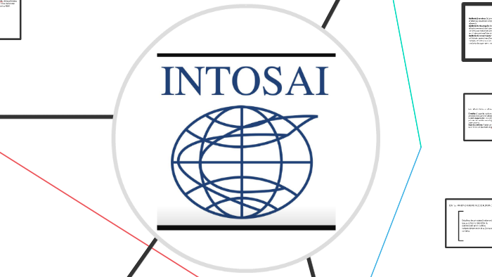 INTOSAI E ISSAI by Mayra Rios on Prezi